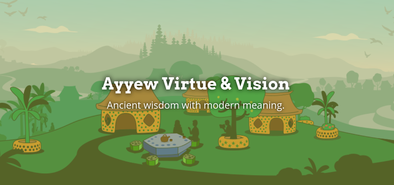 The Ayyew Virtue & Vision - Ecobricks.org